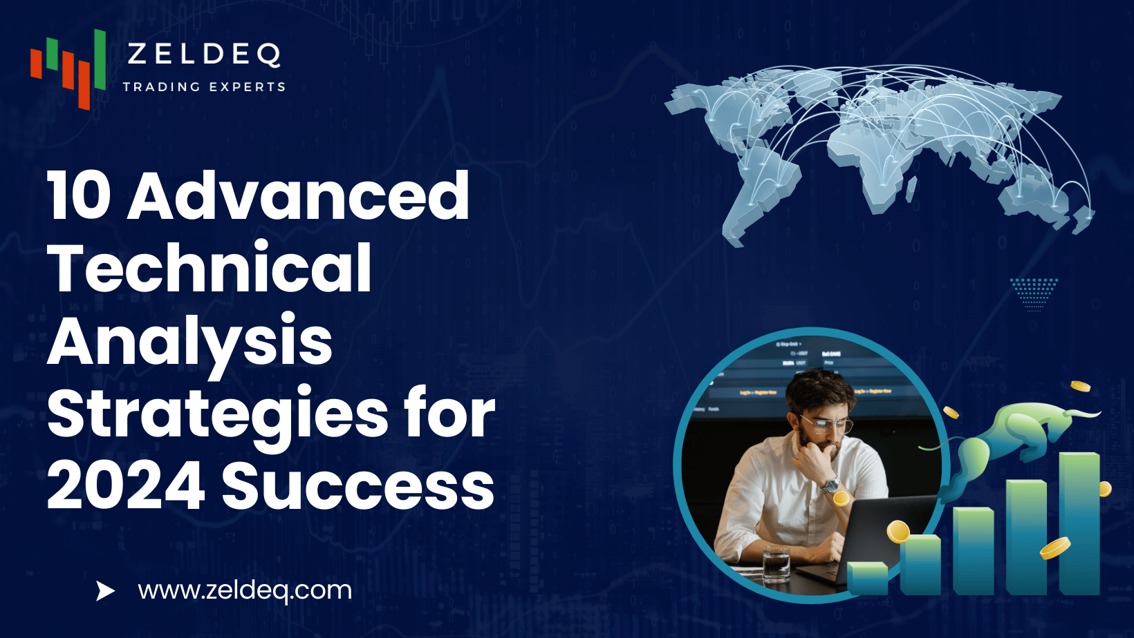 10 Advanced Technical Analysis Strategies For 2024 Success Zeldeq